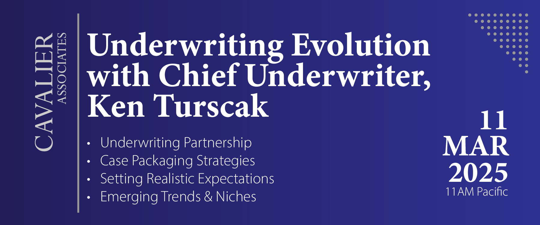 Underwriting Evolution with Chief Underwriter, Ken Turscak - Cavalier ...